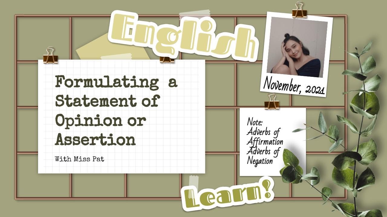 Formulating a Statement of Opinion or Assertion │ Speaker: CORTEZ, Patricia Coleen S. - YouTube