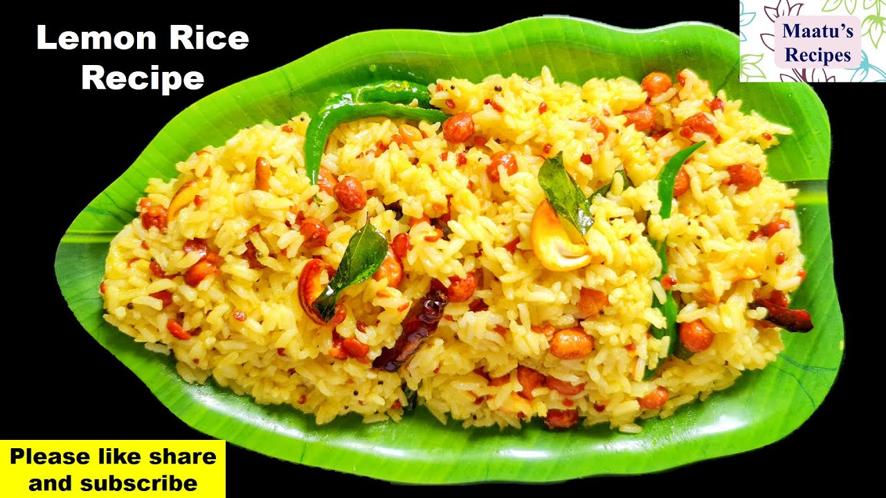 Lemon Rice|Lemon Rice Recipe|Lemon Pulihora|Chithranna Recipe|Quick and ...