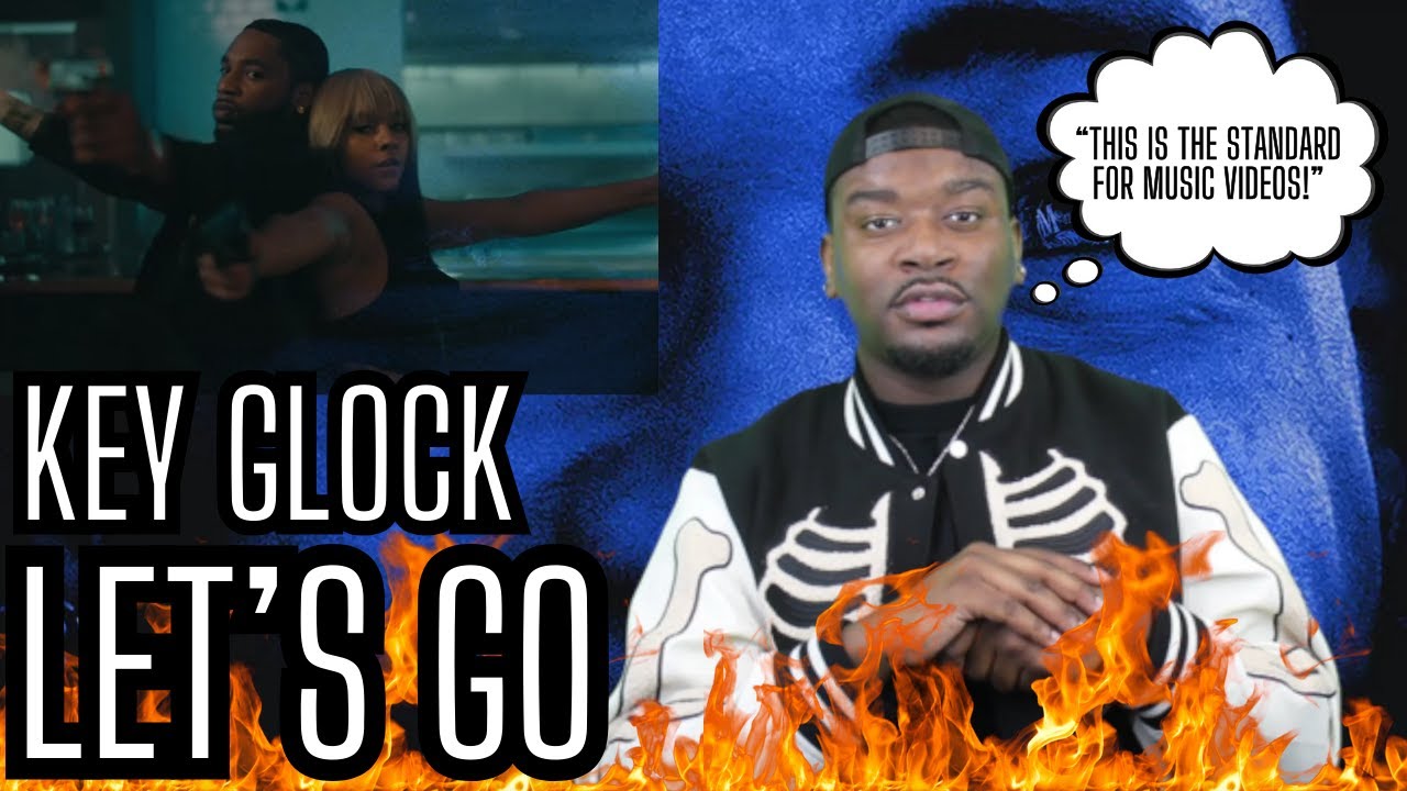 Key Glock - Lets Go | This music video is EPIC!!! They gave him a ...