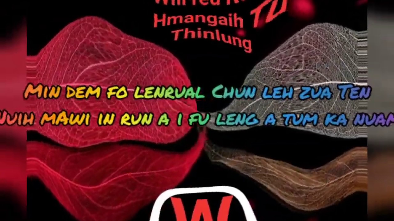 WilFred Ralte - Hmangaih Tu Thinlung (Lyrics Video) - YouTube