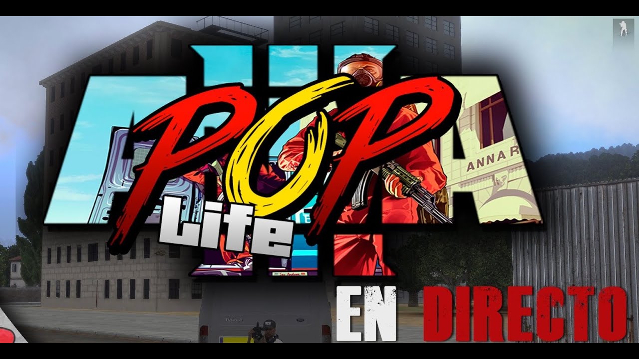 POP LIFE 3.0 - BIENVENIDOS AL NUEVO GTA - Español 1080p HD / Directo ...