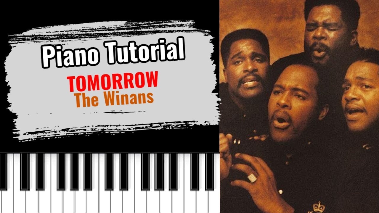 🎹 How to play "TOMORROW" by The Winans (easy piano gospel tutorial ...