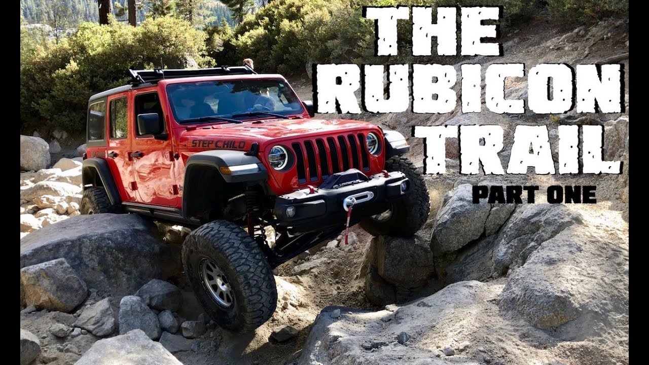 We Conquer The Rubicon Trail in our 2018 Jeep Wrangler JLU Rubicon ...