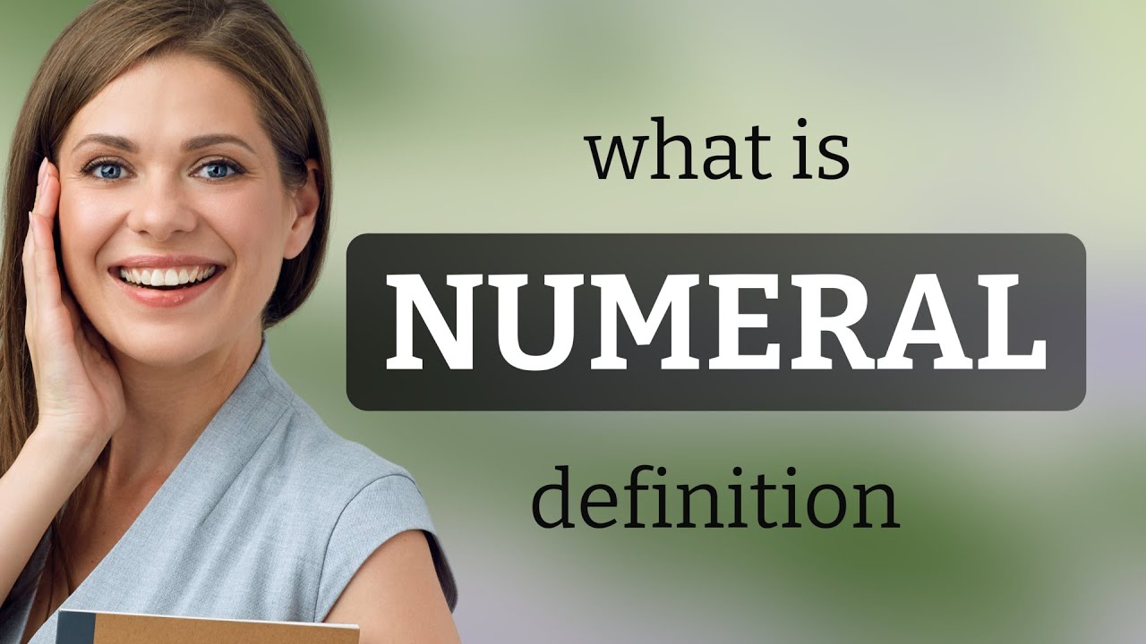 Numeral • NUMERAL definition - YouTube