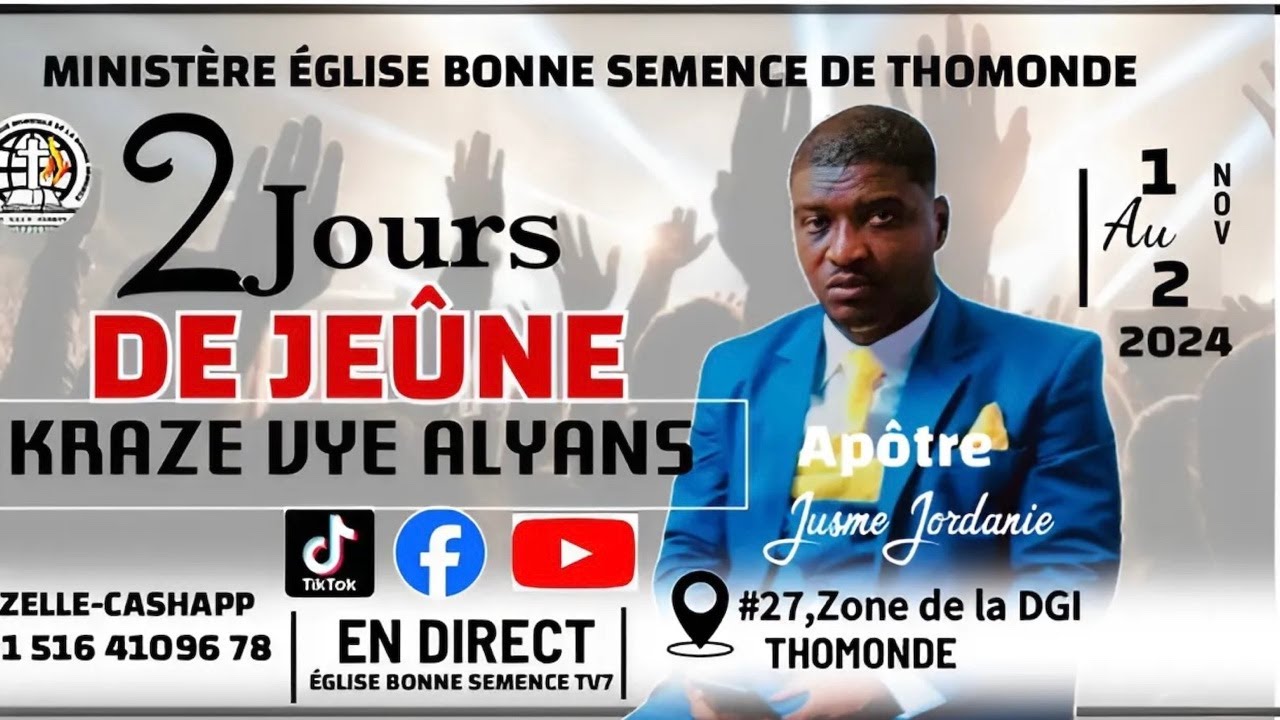 ENDIRÉCT:2JOURS DE JEÛNE KRAZE VYE ALYANS (J-1) / APÔTRE JUSME JORDANIE ...