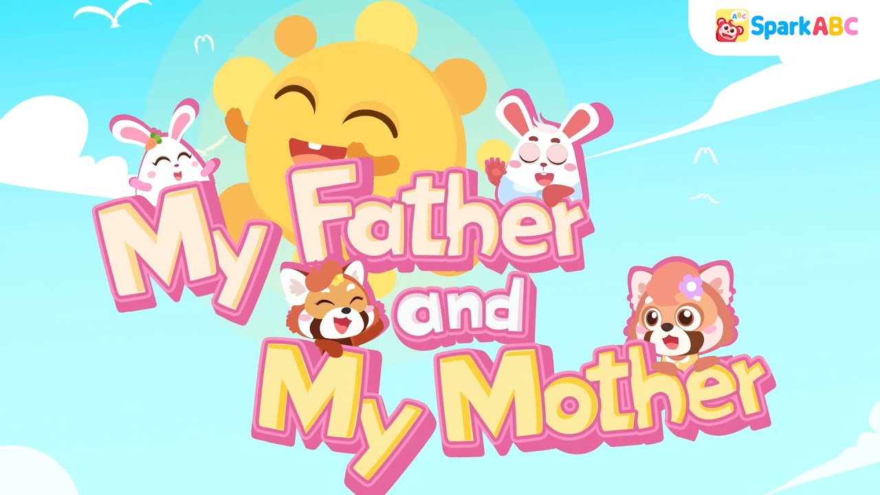 My Father and My Mother | Happy Women's Day | Nursery Rhymes for Kids ...