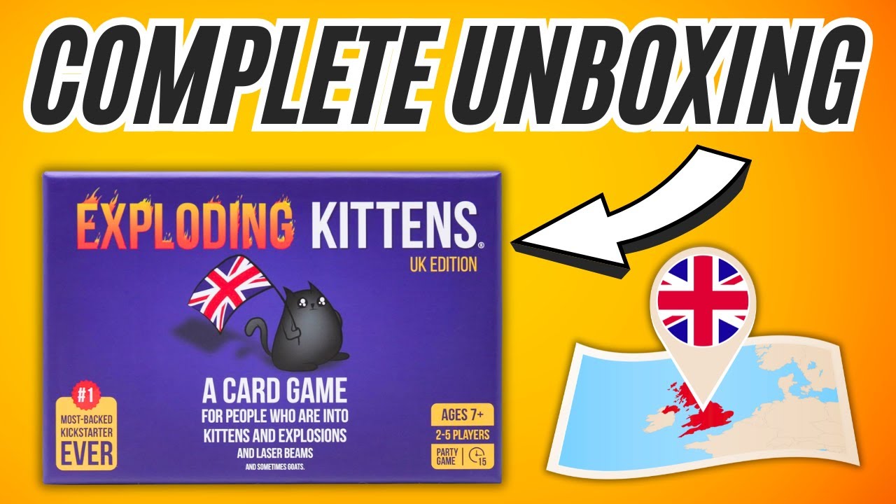 Exploding Kittens: UK Edition UNBOXING - YouTube
