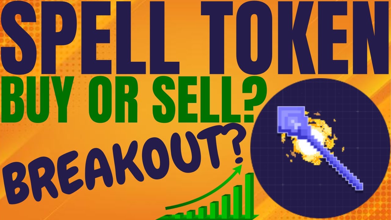 SPELL TOKEN CRYPTO MAJOR PRICE UPDATE! SPELL TOKEN PRICE PREDICTION ...