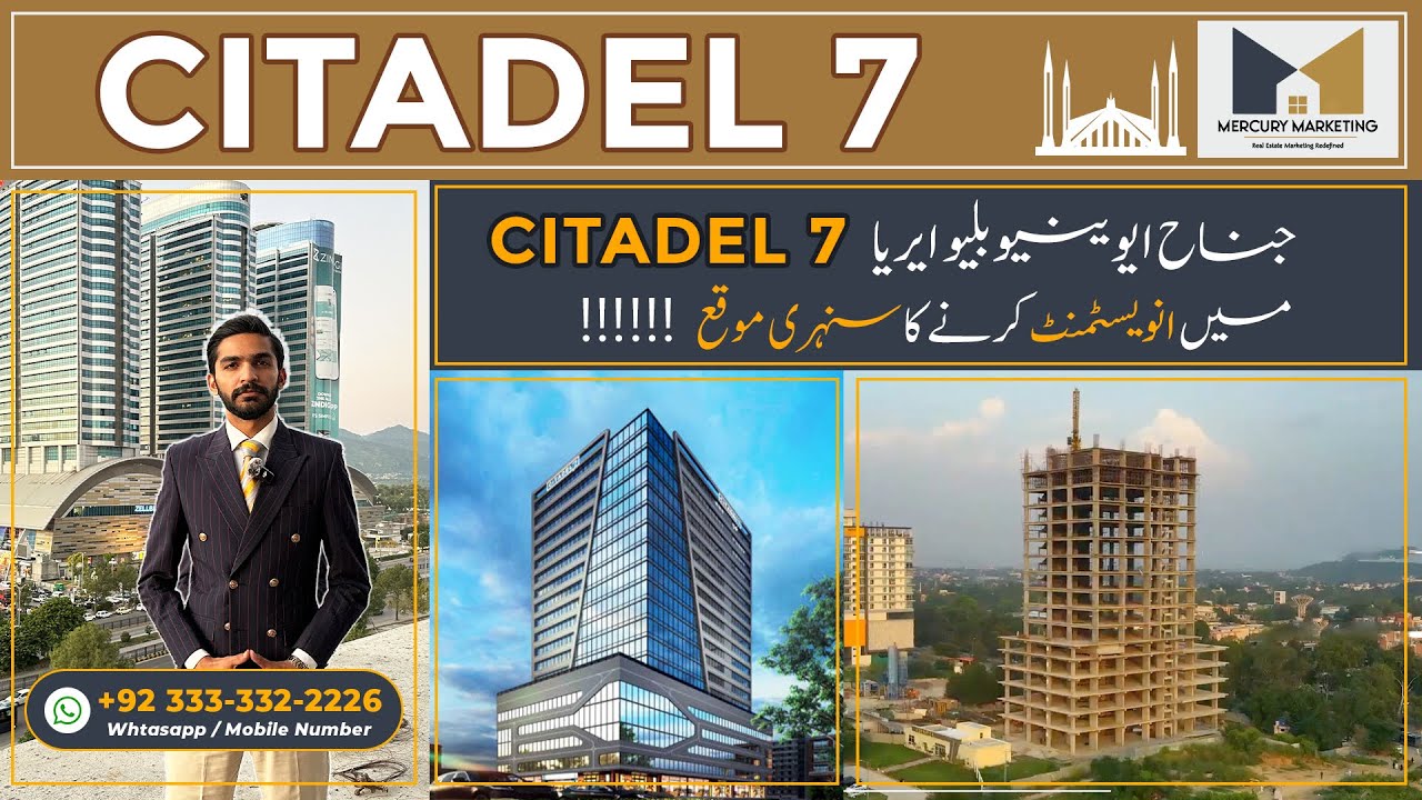 “Citadel 7 Islamabad -Luxury High-Rise Investment on Jinnah Avenue ...
