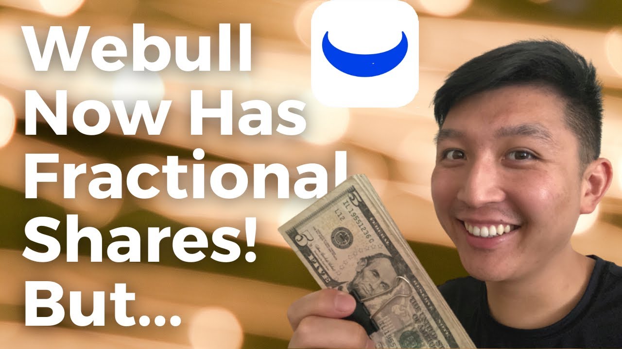 Webull Now Offers Fractional Shares (July 2021) - YouTube