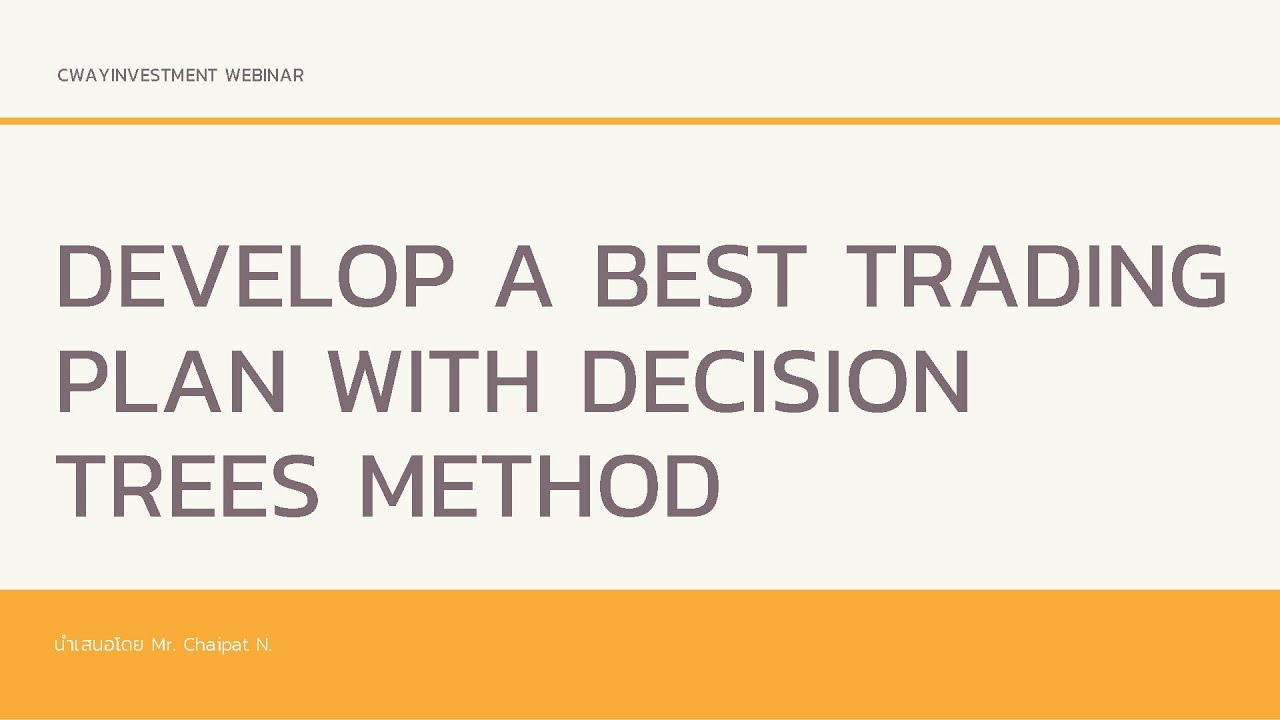 Develop a best trading plan with decision trees method - YouTube