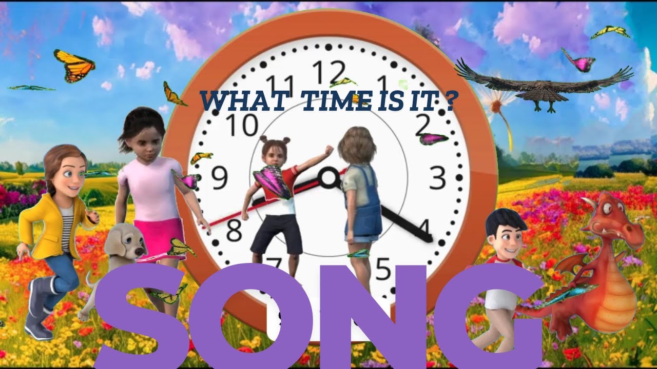 O"CLOCK SONG. What time is it? Learn to Tell Time: Fun and Easy - YouTube