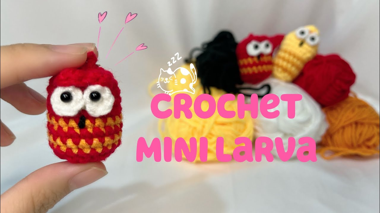 How to crochet mini Larva🌱 | Crochet Red Larva cartoon | Móc móc khóa ...