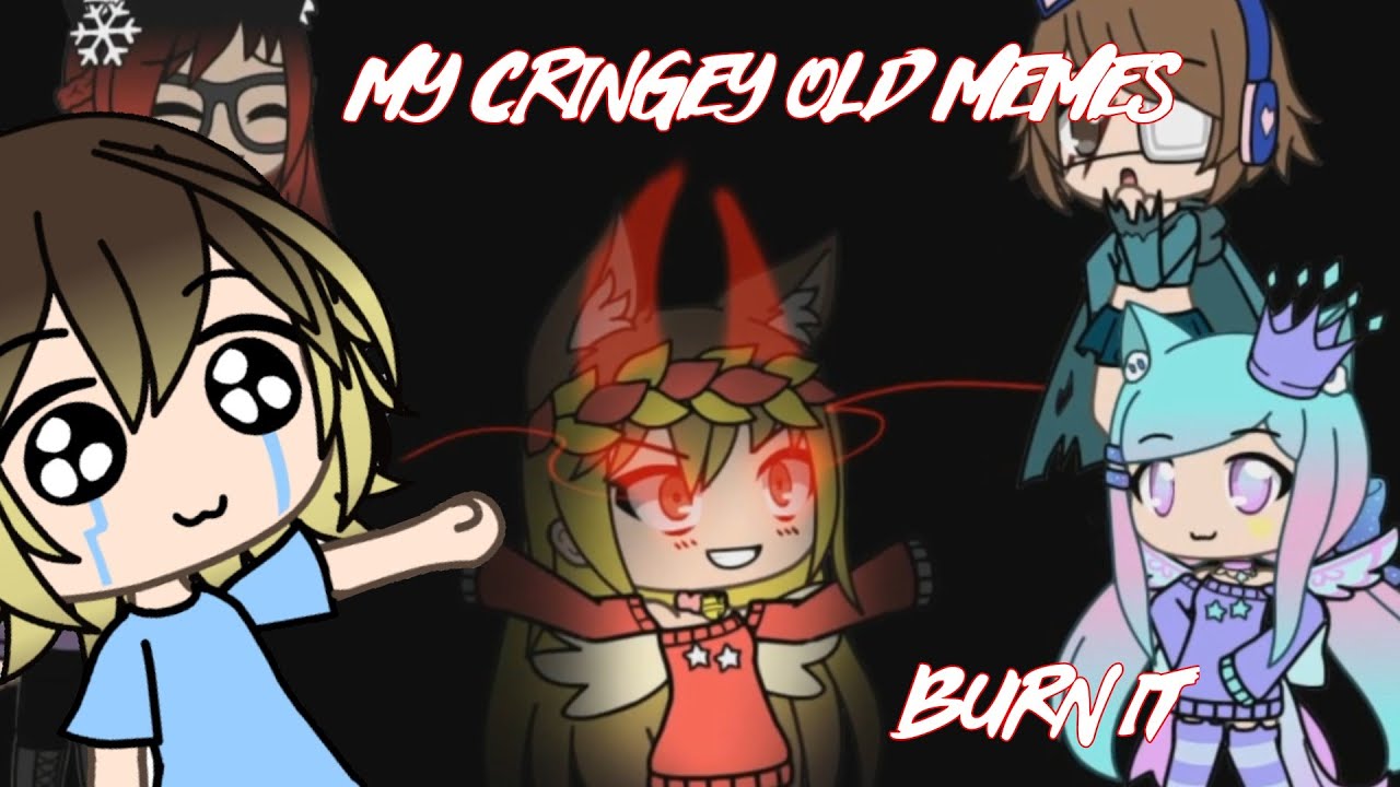 My cringey old memes compilation part 3 - YouTube