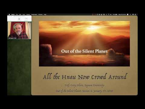 Out of the Silent Planet: Session 4- All the Hnau Now Crowd Around ...