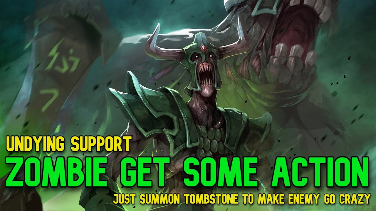 Undying Support by Letting Zombie Get Some Action in Dota 2 - YouTube