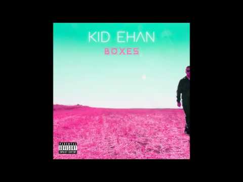 Kid Ehan - 6. Cristal (Boxes) (2016) - YouTube
