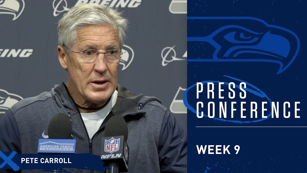 Seahawks Head Coach Pete Carroll Week 9 Wednesday Press Conference ...