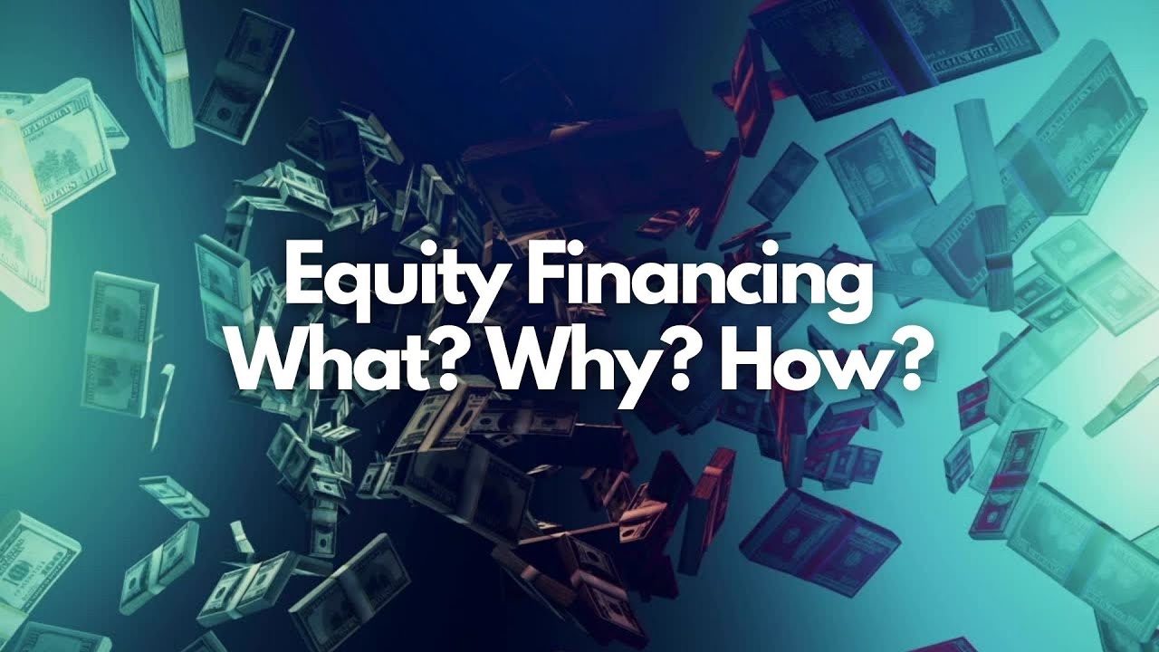 What Is Equity Financing? What are it's types and pros & cons? | TICE ...