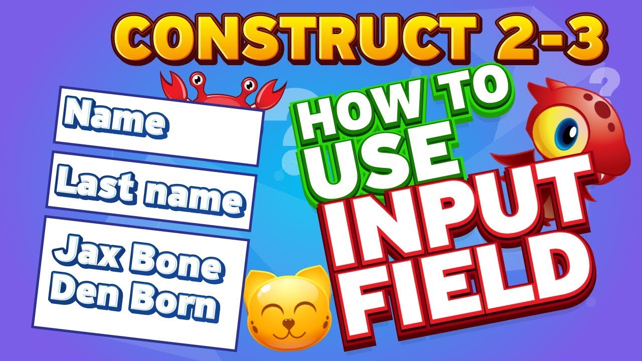 TEXT INPUT, LIST, BUTTON TUTORIAL | CONSTRUCT 2/3 | HOW TO - YouTube