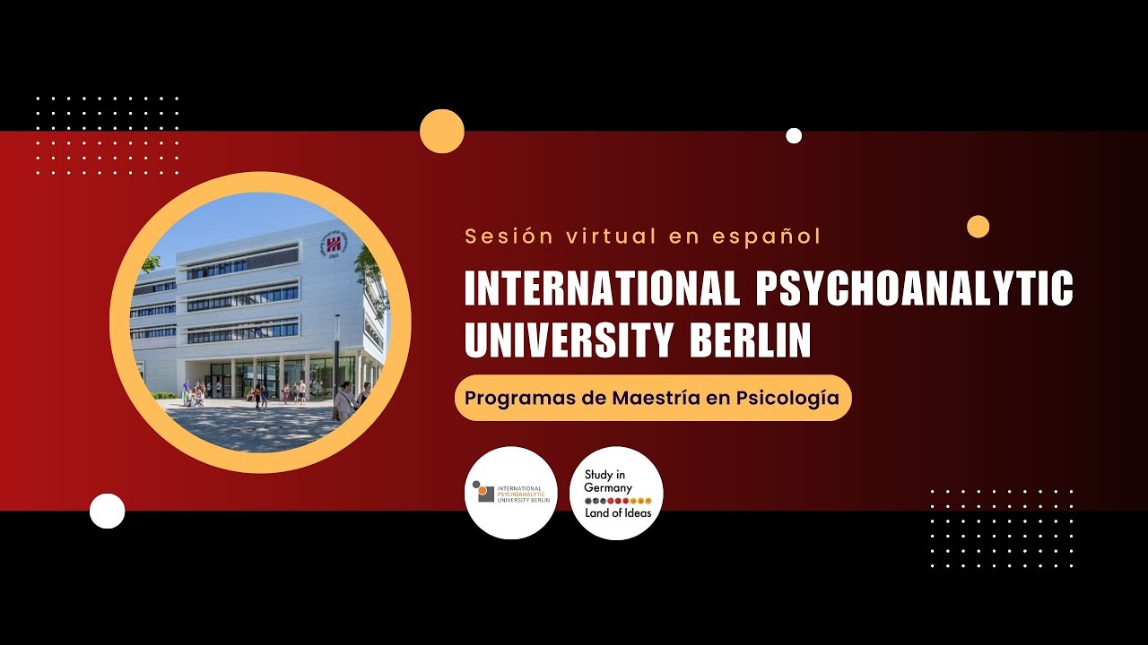 Sesión virtual en español International Psychoanalytic University ...