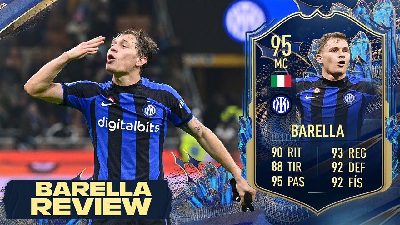 ¡ES IMPOSIBLE NO RECOMENDÁRTELO! 😍 95 BARELLA FIFA 23 TOTS REVIEW - YouTube
