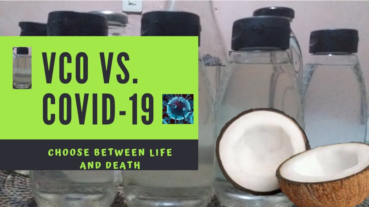 VCO is now clinically tested effective as supplement used for the ...