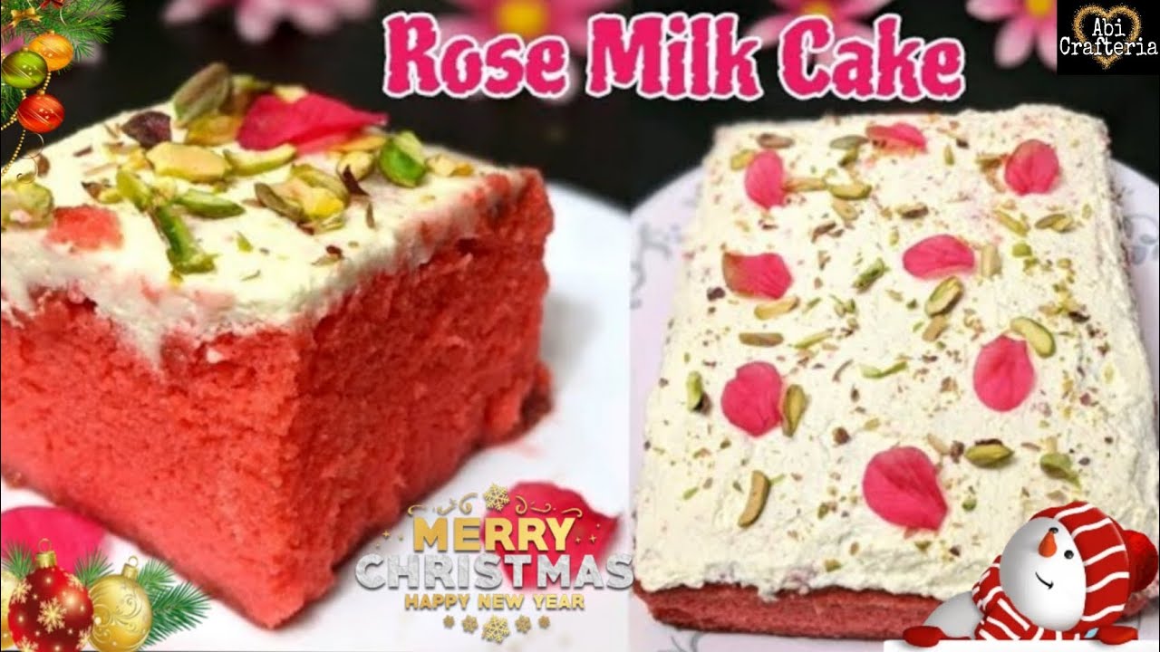 New year special Rose Milk Cake recipe | Rose Milk Tres Leches cake ...