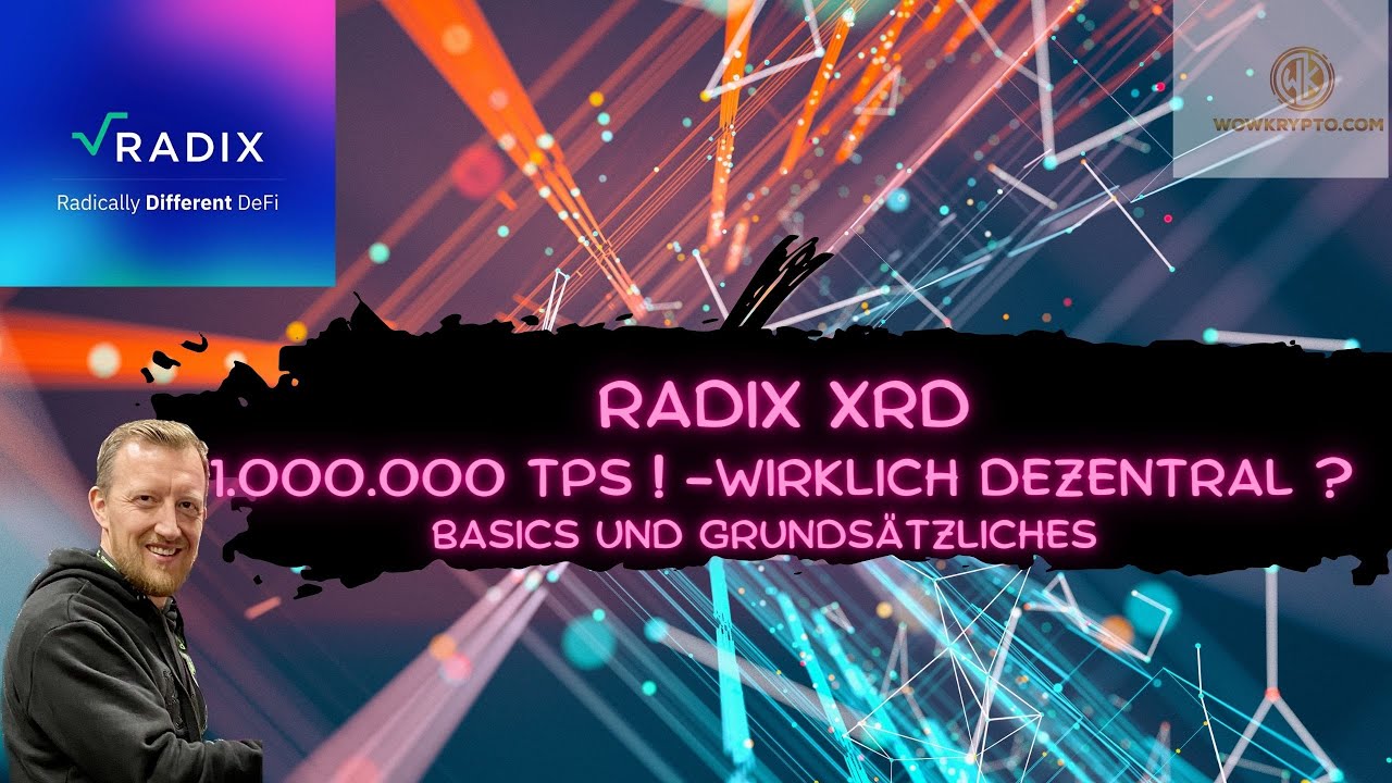 Was ist Radix ? XRD - 1.000.000 TPS ! - Babylon Update kommt - Smart ...