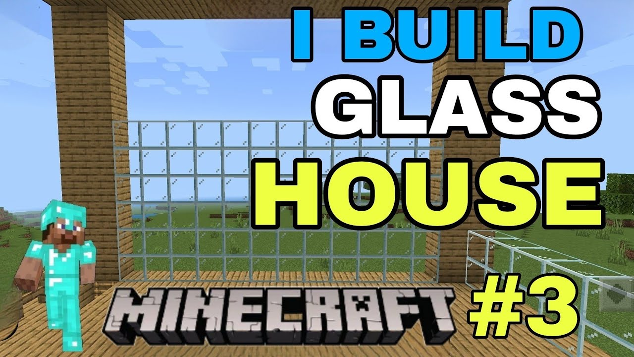 I Build A Glass House In Minecraft YouTube i-build-a-glass-house-in-minecraft-youtube