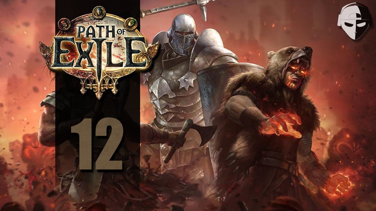 Path of Exile (PC) - Marauder/Juggernaut Playthrough | Part 12 - YouTube