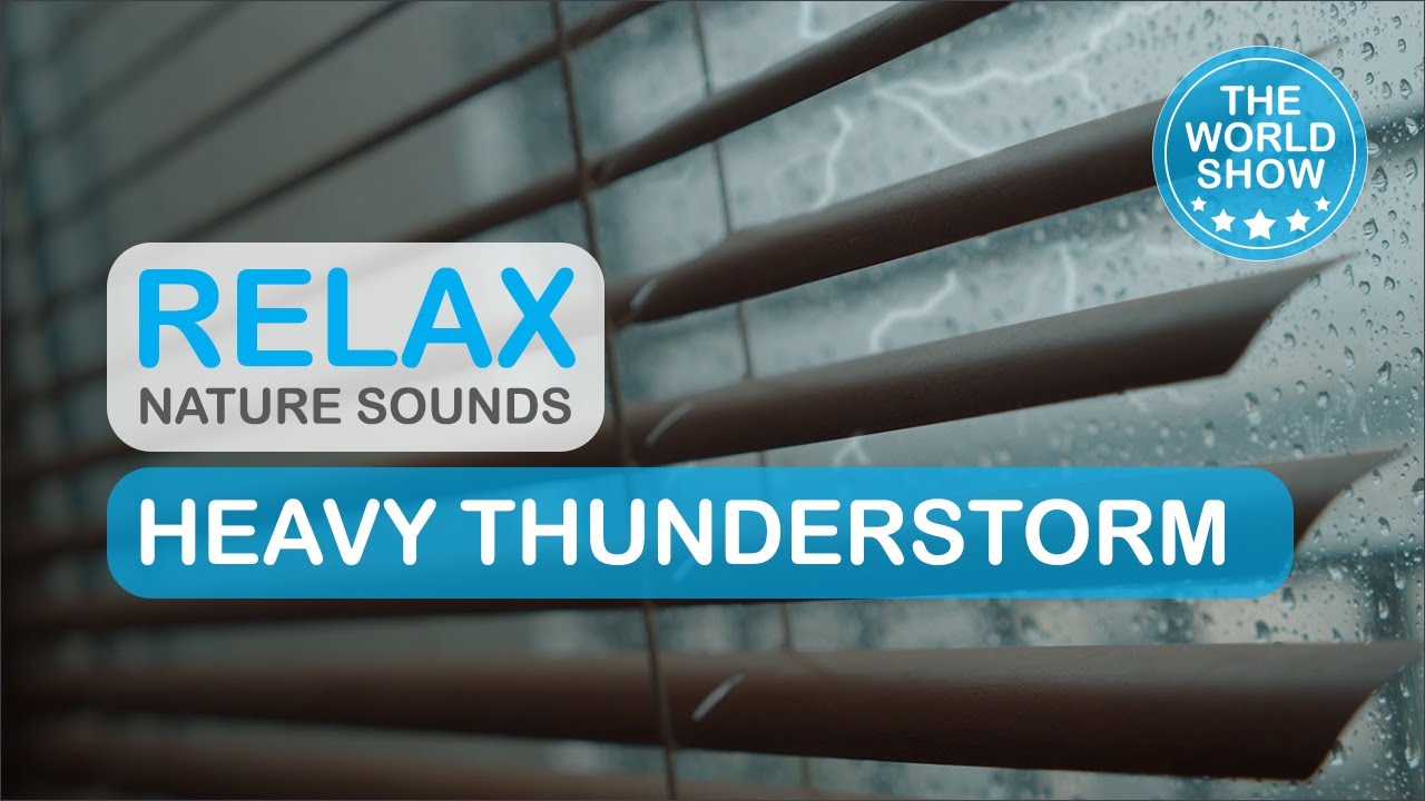 Heavy Thunderstorm Sounds | Thunder, Rain & Lightning Ambience for ...