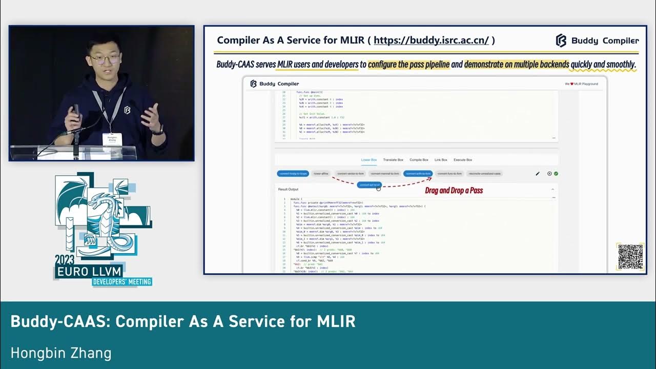 2023 EuroLLVM - Buddy-CAAS: Compiler As A Service for MLIR - YouTube