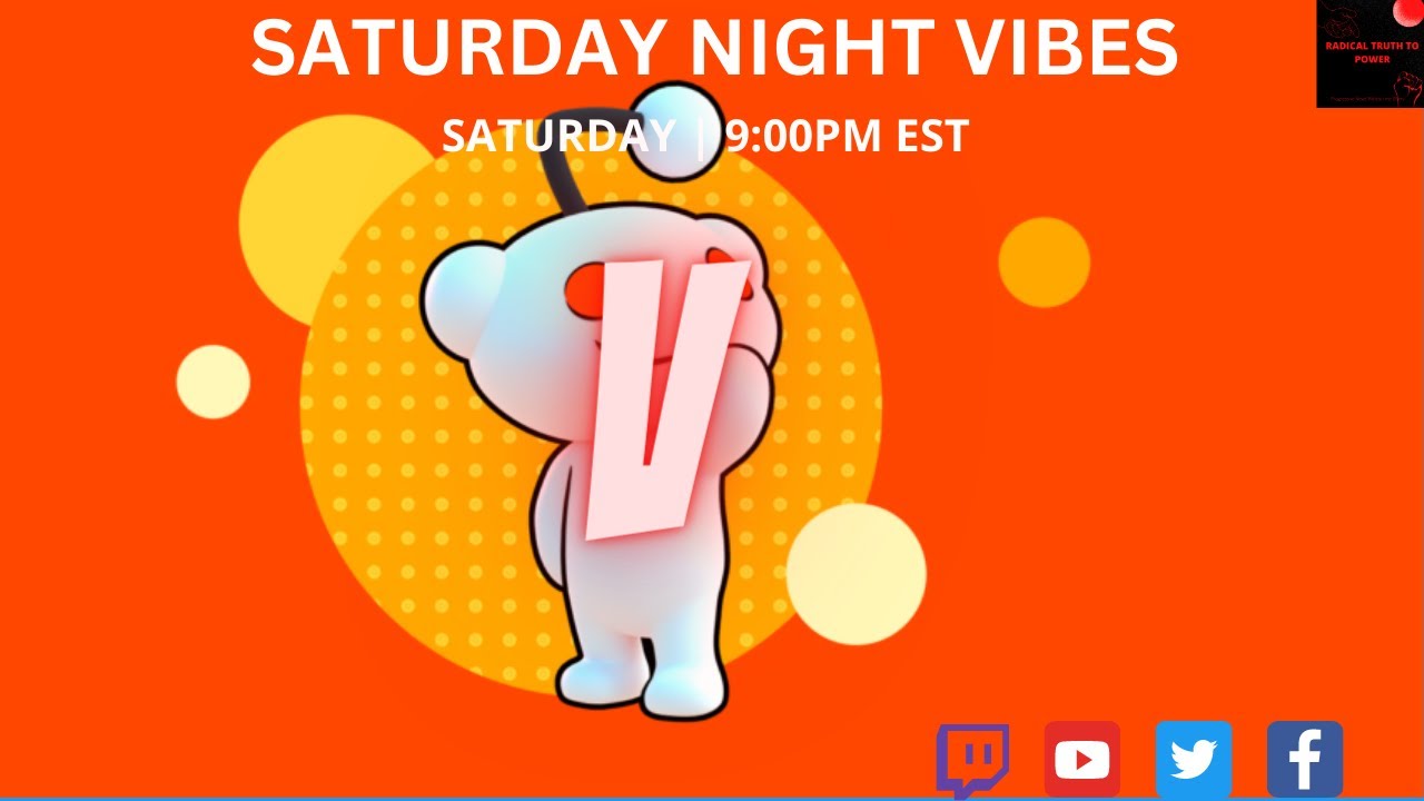 SATURDAY NIGHT VIBES: 3-16 REDDIT EDITION V - YouTube