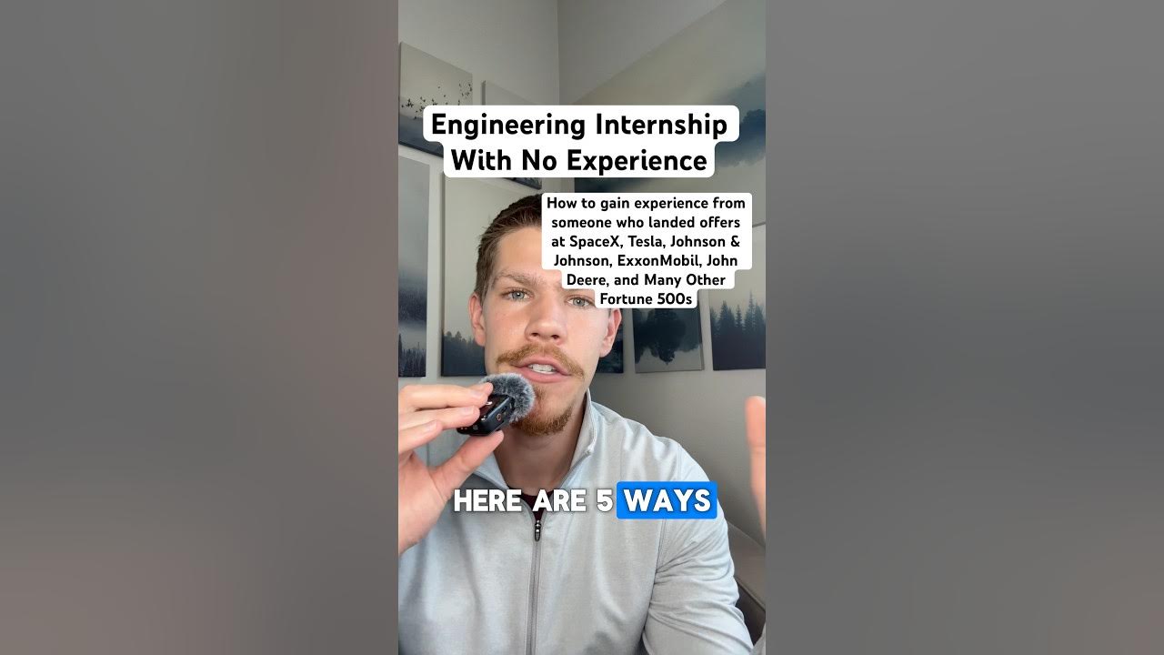 How to get an internship no experience engineering student | How to get ...