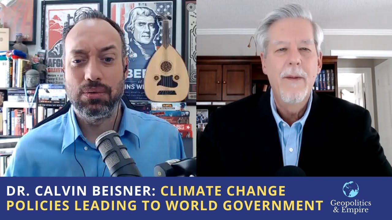 Calvin Beisner: Climate Change Policies Leading to World Government ...