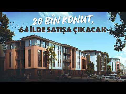 TOKİ'nin 20 bin konutluk açık satış kampanyasının detayları