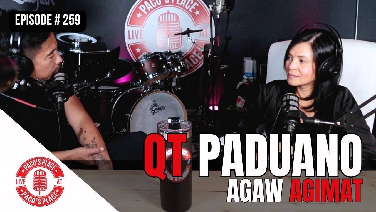 QT Paduano of Agaw Agimat EPISODE # 259 The Paco's Place Podcast - YouTube