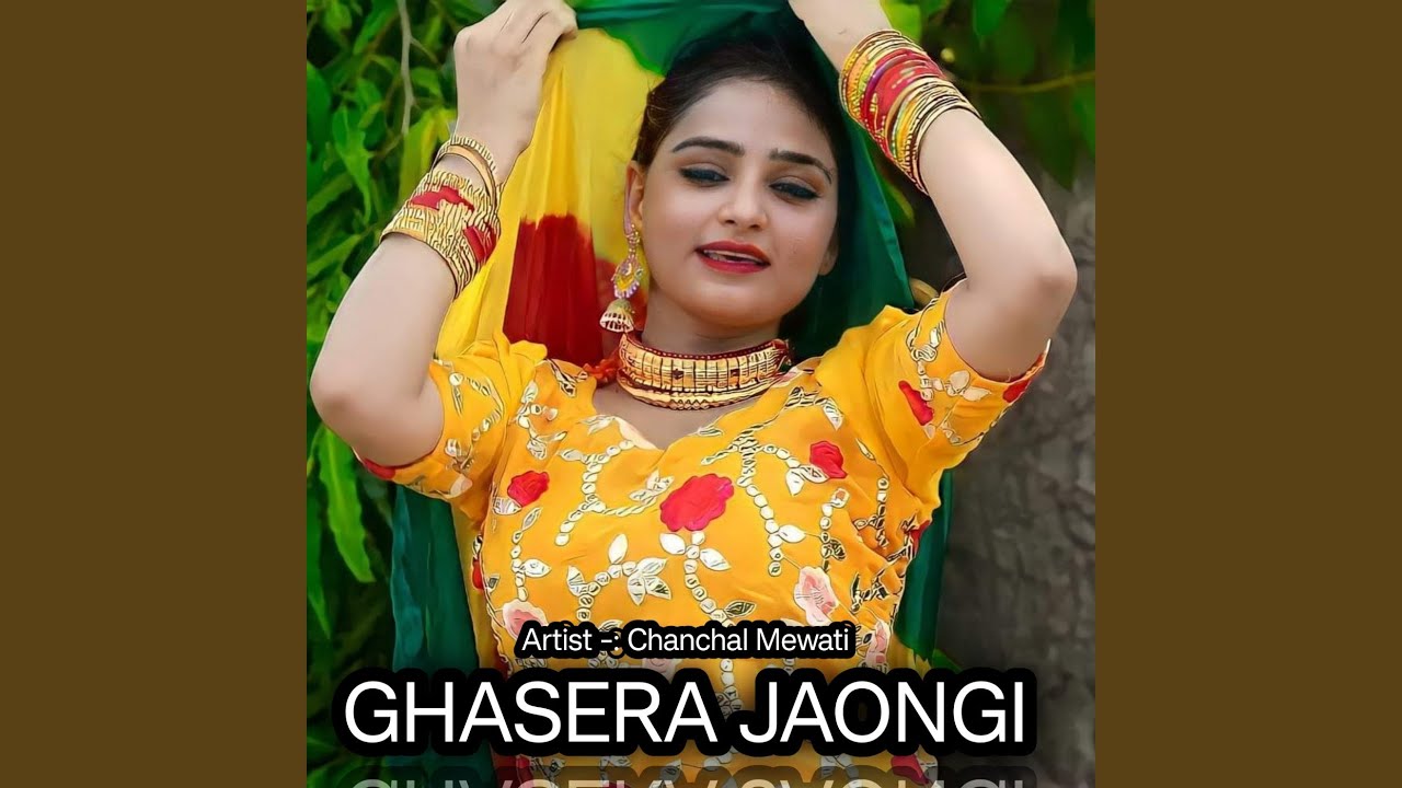 GHASERA JAONGI - YouTube