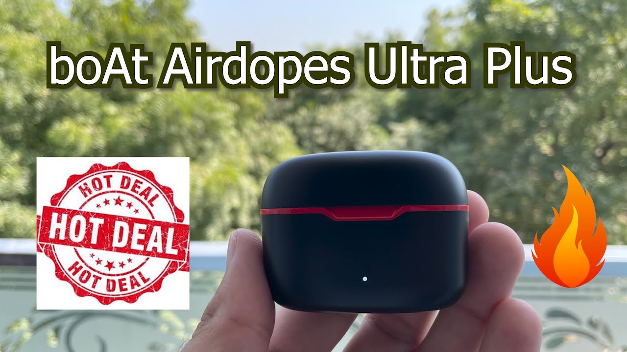 Boat ultra plus airdopes unboxing - YouTube