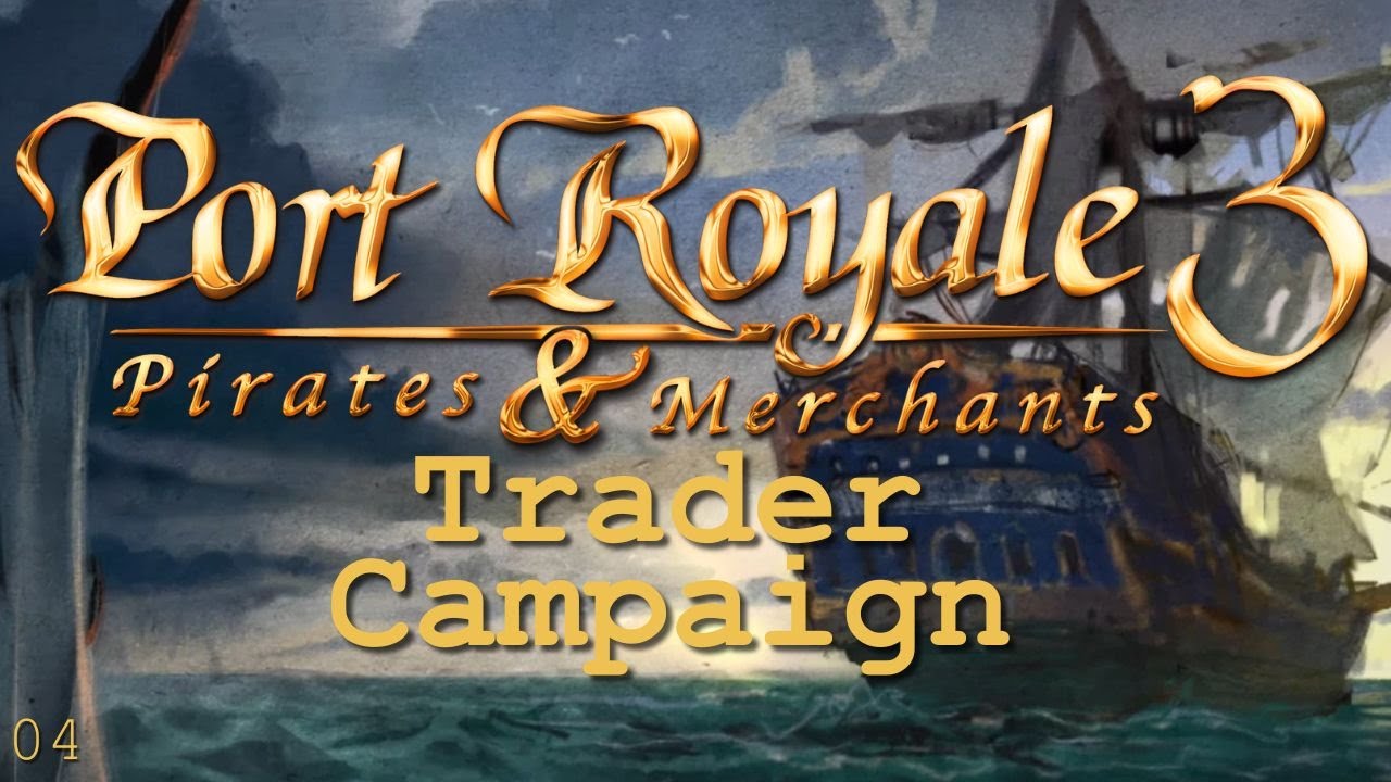 Let The Rum Flow - Port Royale 3 Tutorial Campaign (Episode 4) - YouTube
