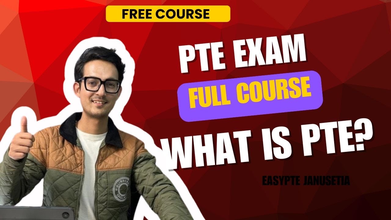 What is PTE? | FREE PTE Full Course for Beginners | FREE PTE COURSE ...