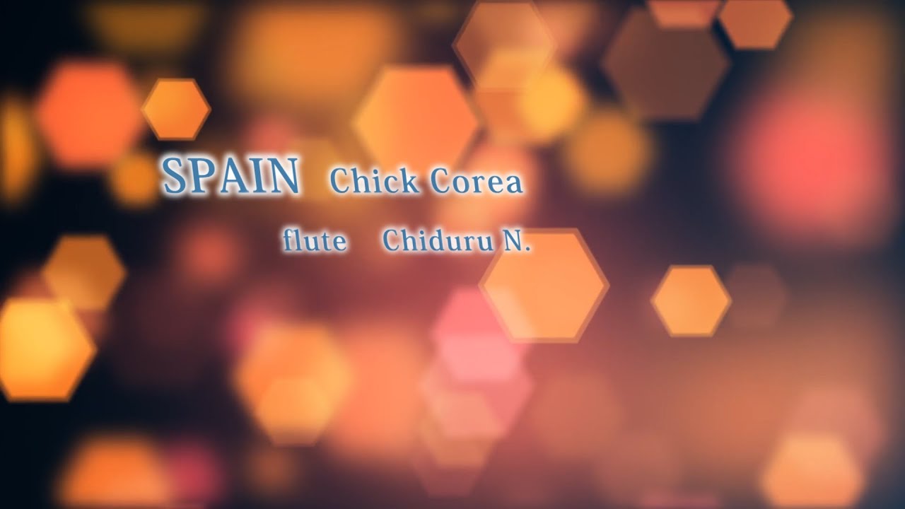 SPAIN, Chick Corea - YouTube
