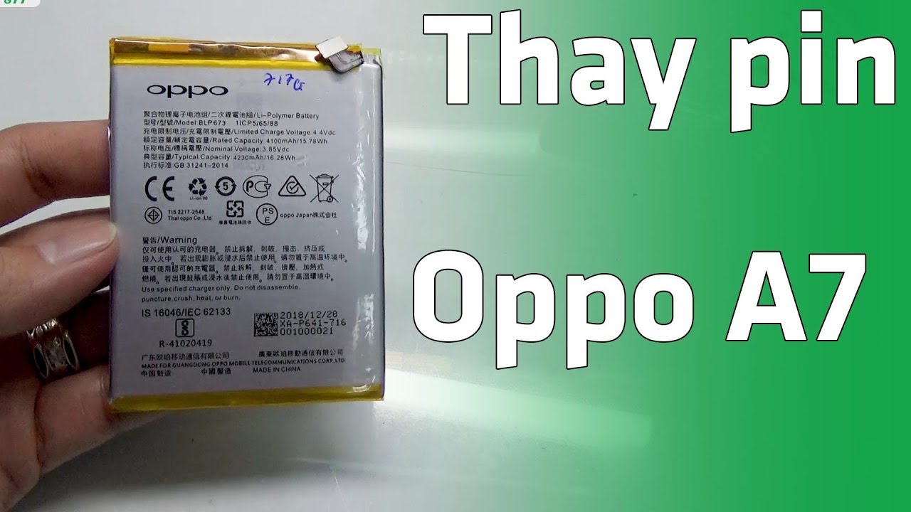 Thay pin Oppo A7 pin chai pin phù thay lấy liền - YouTube