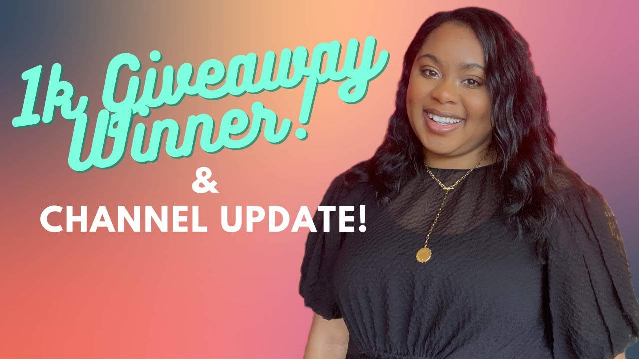 Giveaway Winner Announced! + Channel Updates! - YouTube
