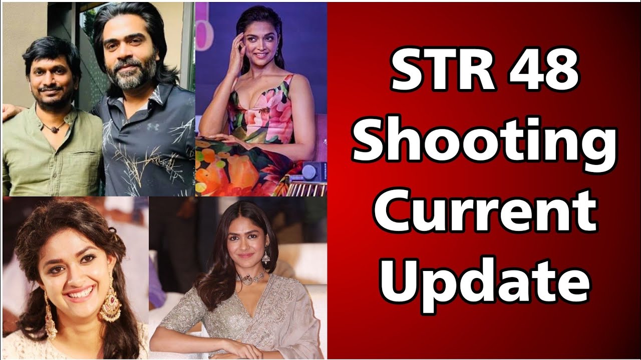 STR 48 Shooting Current Update| Simbu| STR| Silambarasan TR| ATMAN| # ...