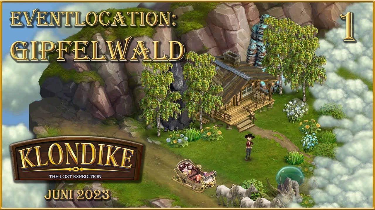 🦅 Klondike: The Lost Expedition Eventlocation: Gipfelwald (1) [Let's Play] - YouTube