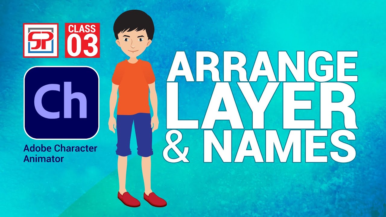 Adobe Character Animator 2020: How to Arrange Layer and Names ? | Layer ...