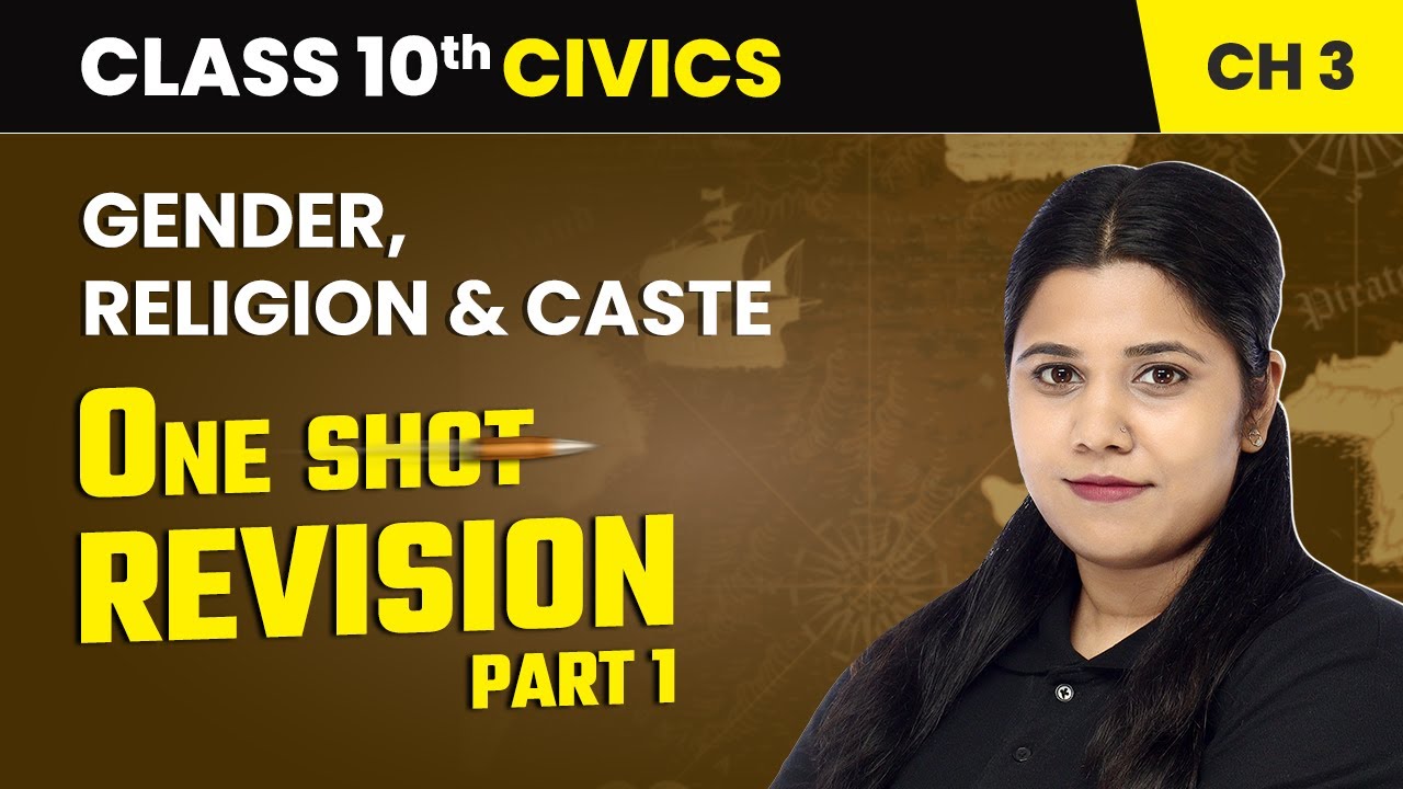 Gender, Religion and Caste - One Shot Revision (Part 1) | Class 10 ...