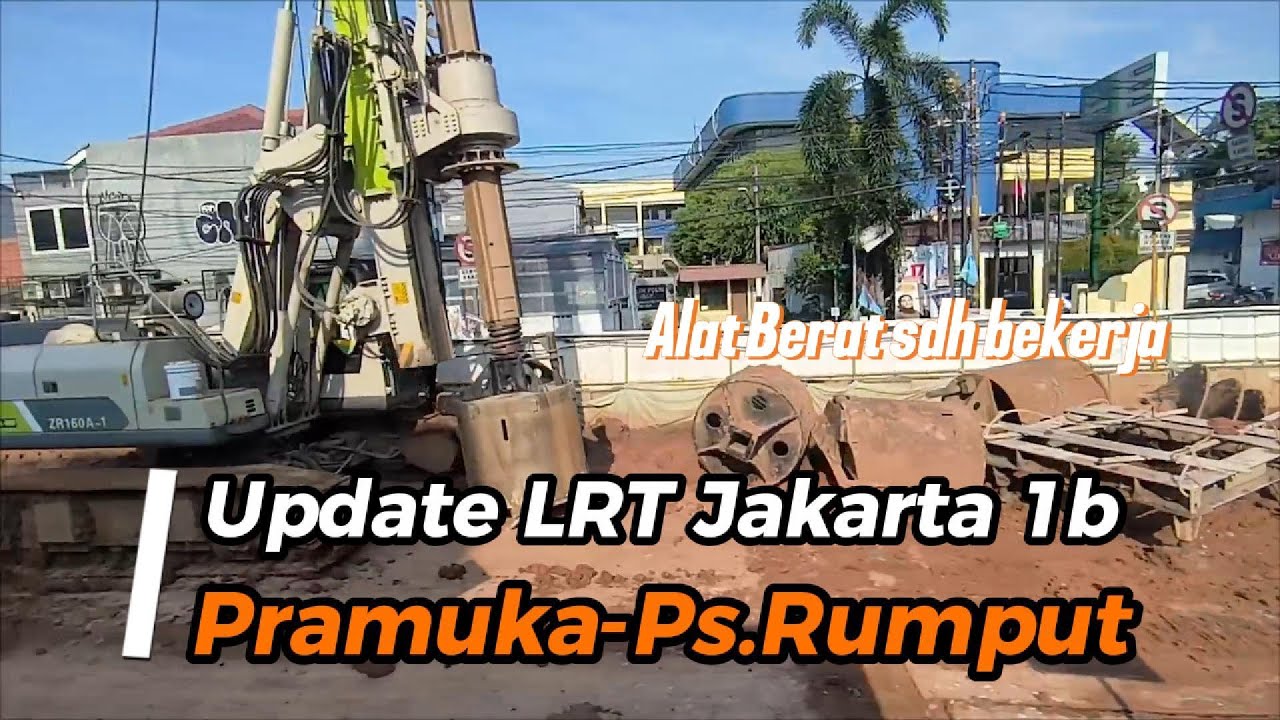 GRECEP PONDASI TELAH DI BUAT,PROGRES LRT JKT 1B || DARI JL PRAMUKA ...